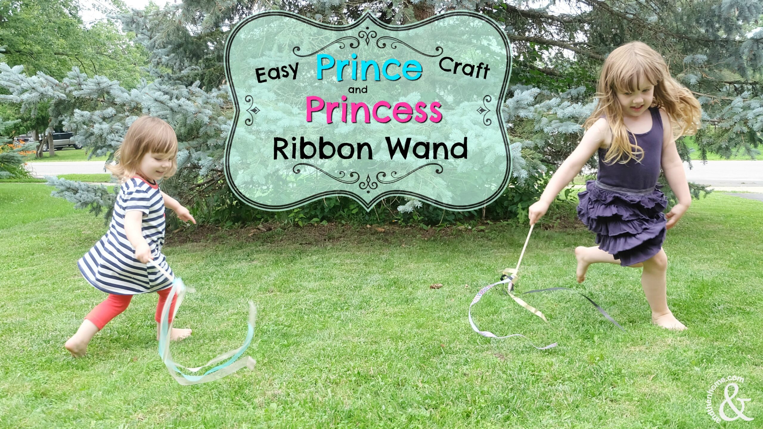 Easy Prince and Princess Ribbon Wand Kids Craft - And Then Home