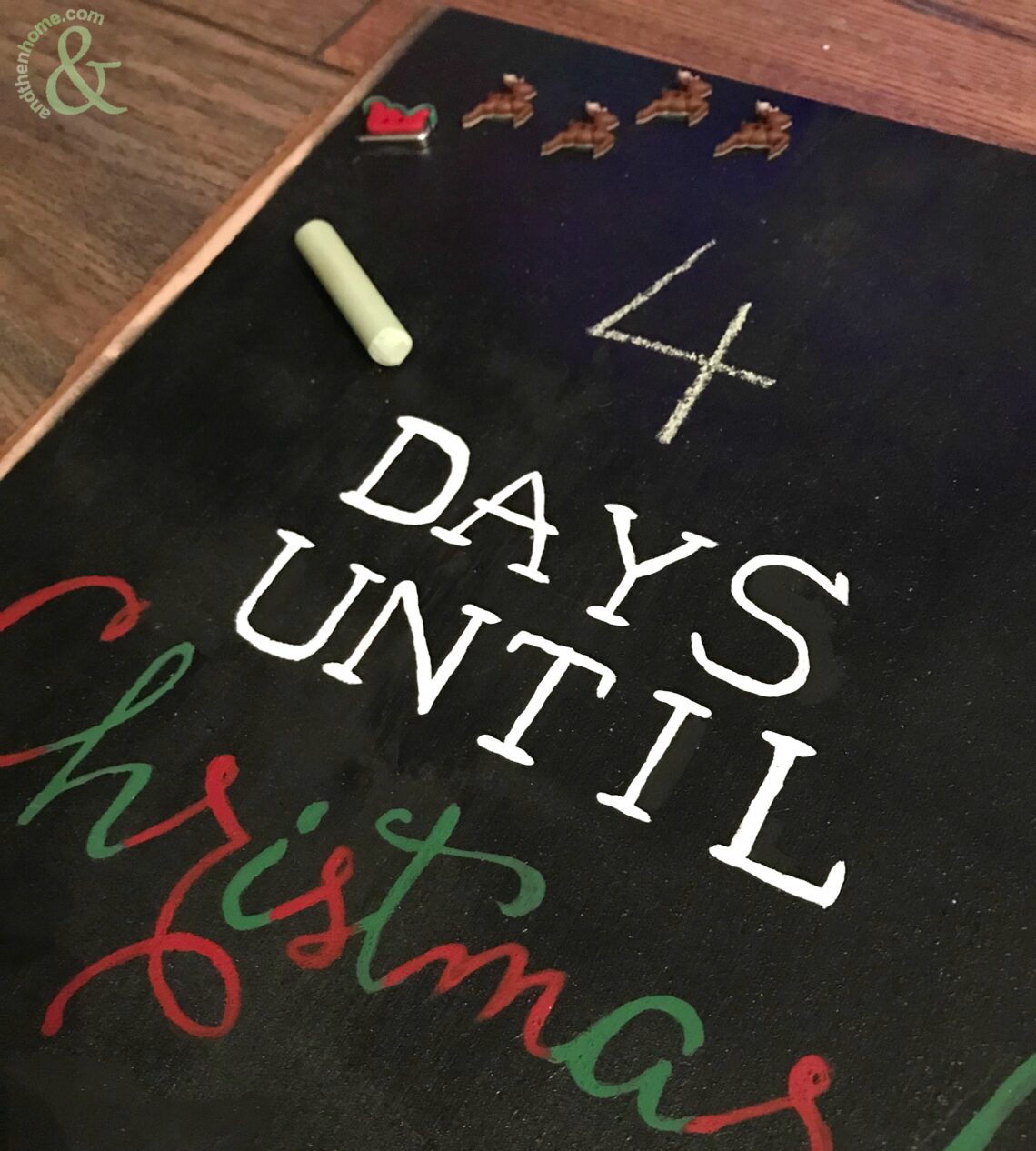 DIY Chalkboard Countdown to Christmas - And Then Home